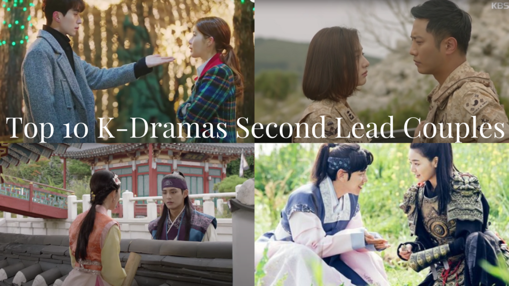 Top 10 K-Dramas Second Lead couples who are too cute to handle ...