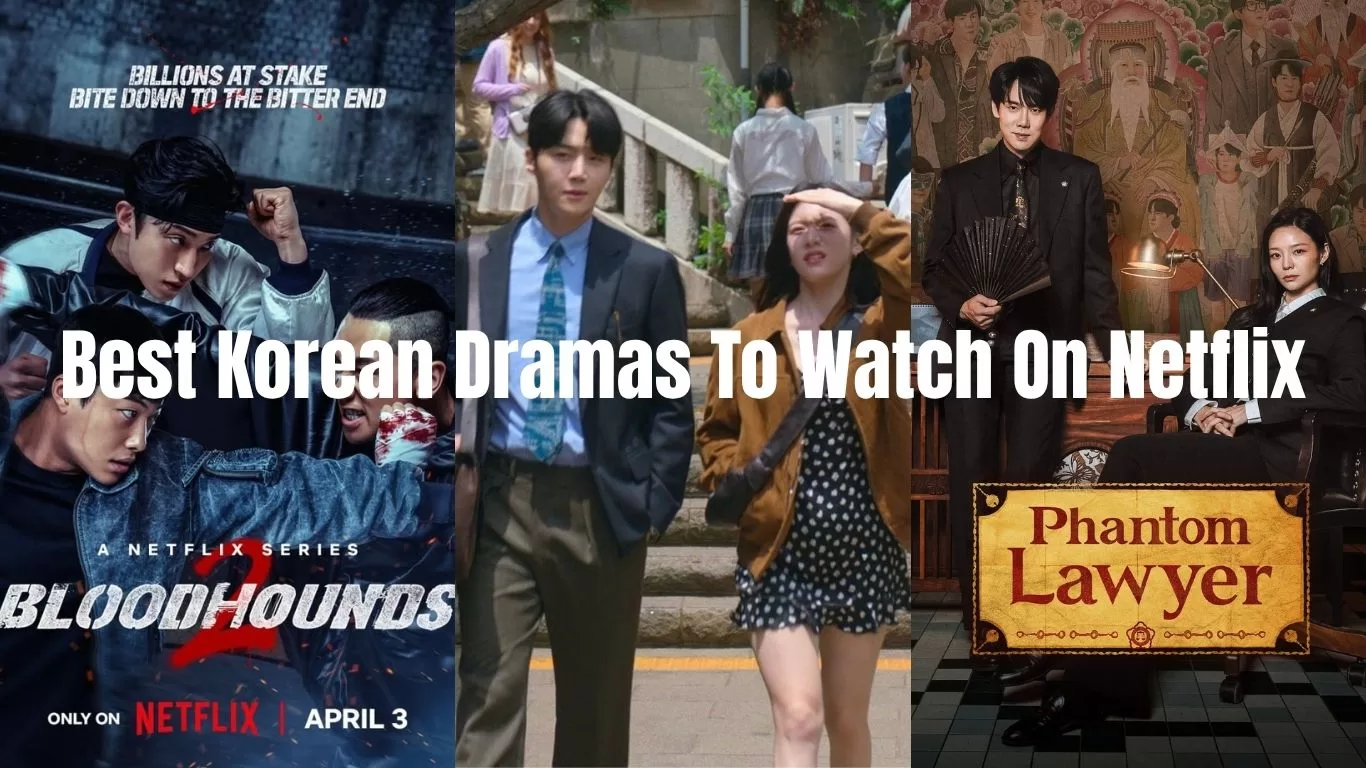 Best Korean Dramas To Watch On Netflix (2026 Updates List) - Korean Lovey